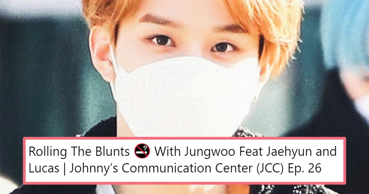 NCT's Jungwoo Spotted Smoking—Here Are 9 Of The Funniest Reactions ...