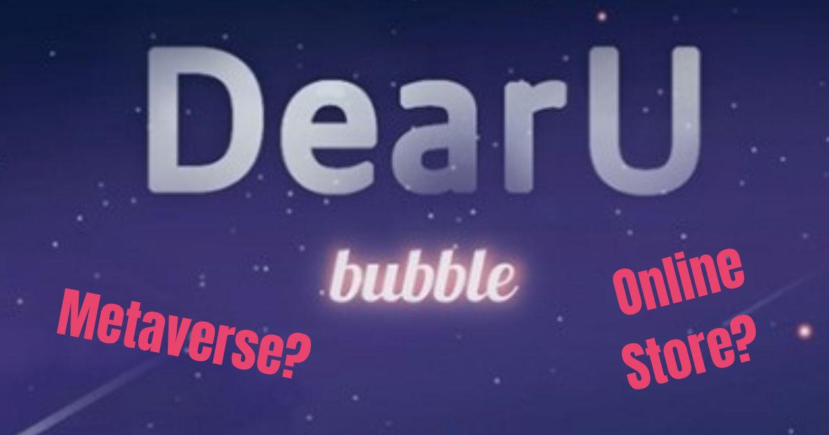 Dear. U Bubble Has Some Huge Plans Up In Store For 2021 and 2022 — Here ...