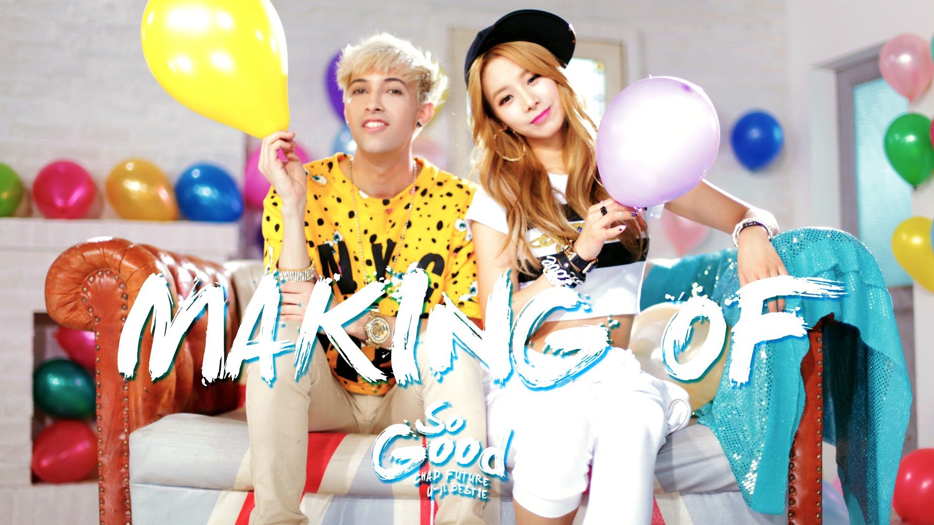 Chad Future releases MV making for "So Good" ft. BESTie’s UJi