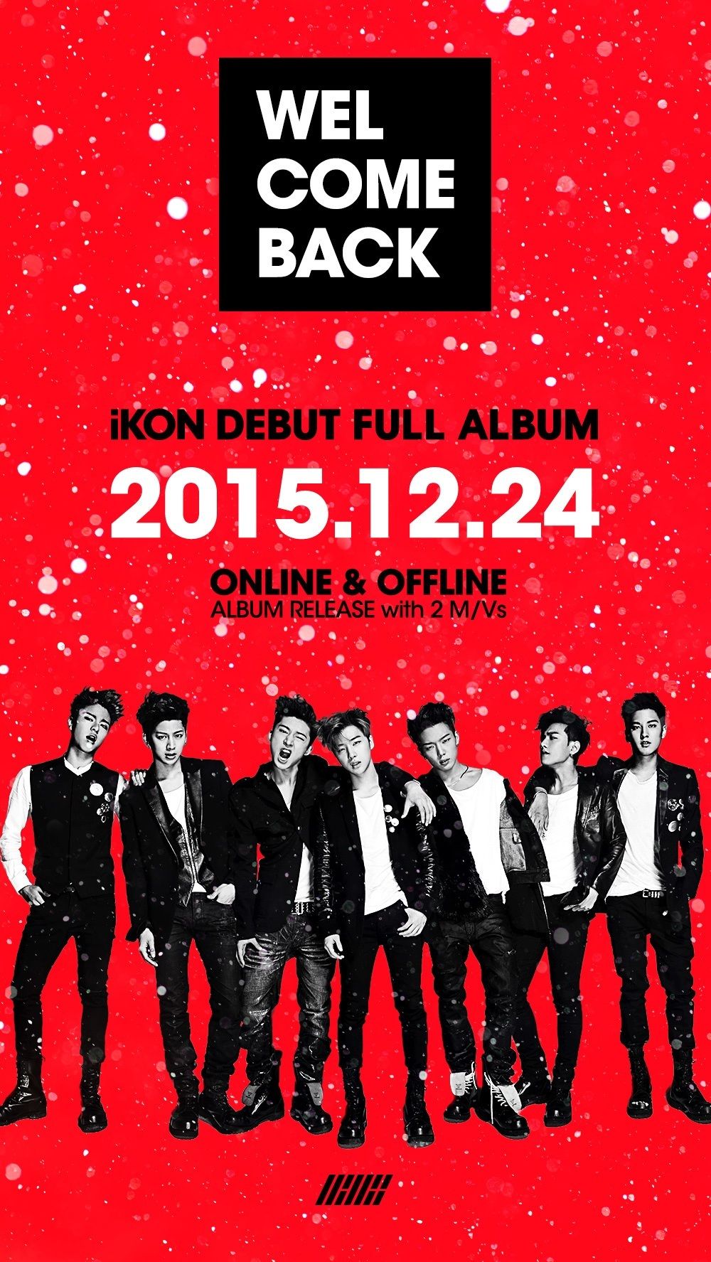 iKON returning with two new MVs for full debut album "Welcome Back ...