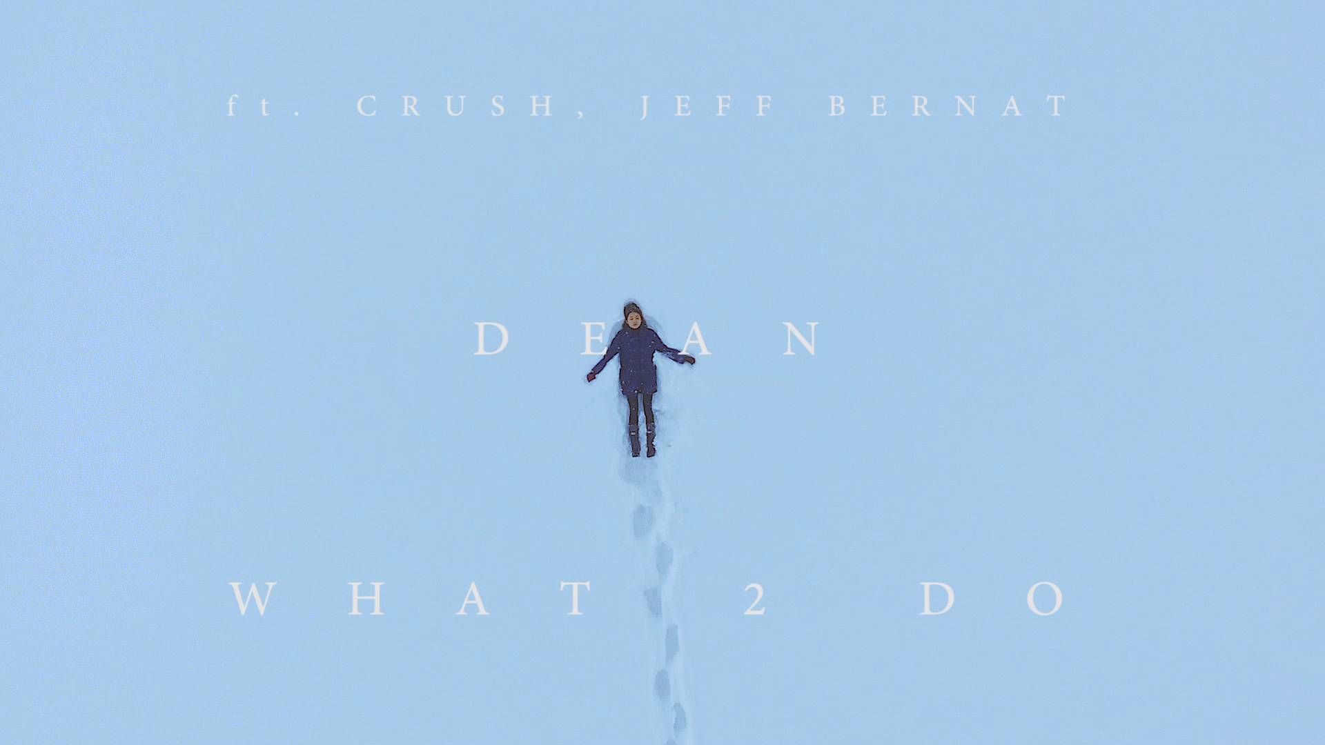 Dean continues to tease with a wintery video for "What 2 Do" comeback ...