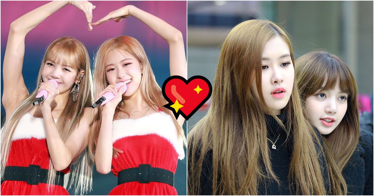 15 Times BLACKPINK's Lisa And Rosé Made Our Hearts Full With Their ...