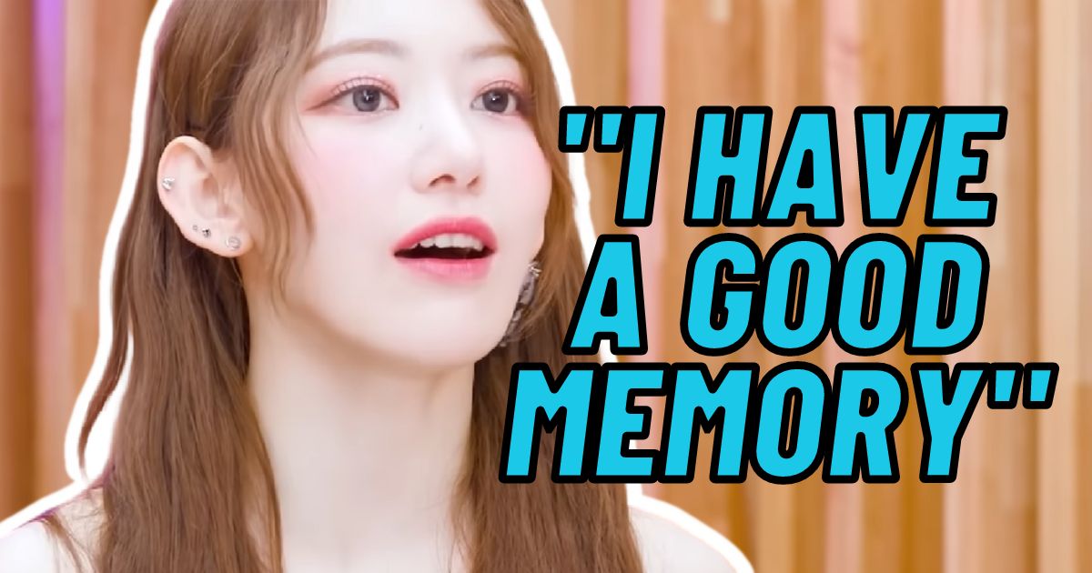 LE SSERAFIM's Sakura Has A Crazy Good Memory, And She Uses It In Two ...