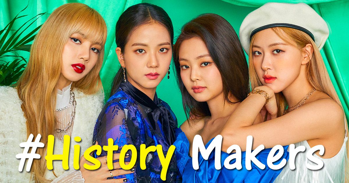 BLACKPINK Is The First K-Pop Group In History To Ever Achieve This