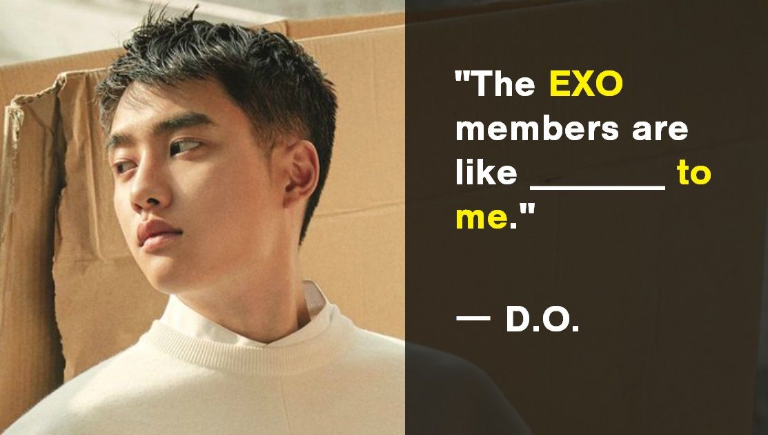 EXO's D.O. Summarized His Relationship With EXO Members In Three Words ...