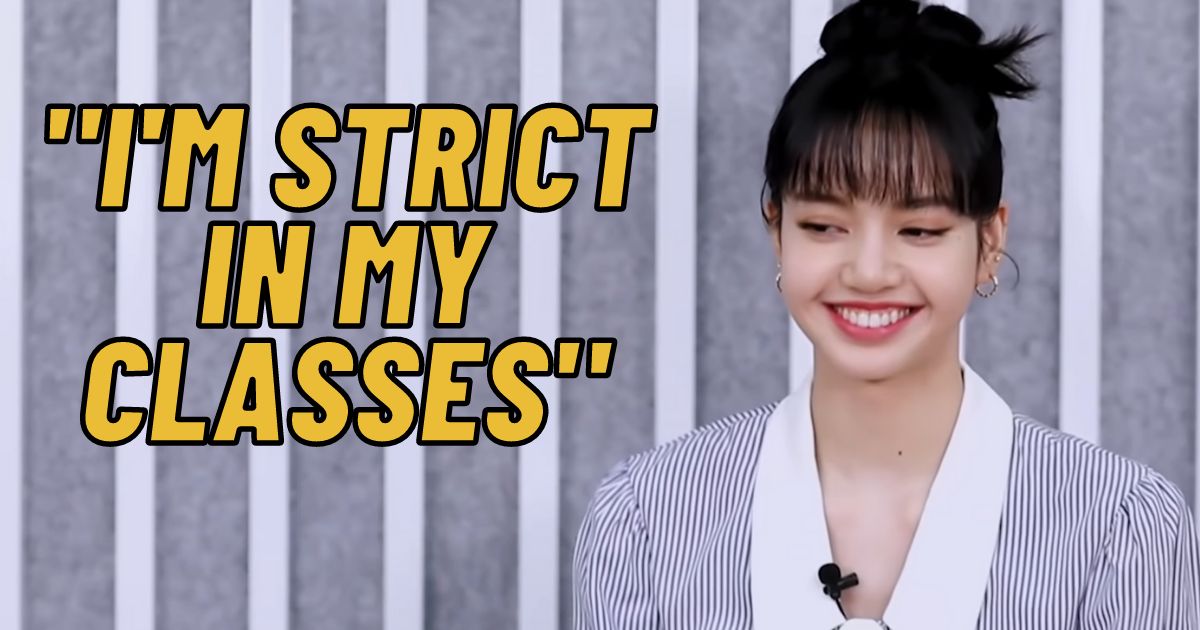 BLACKPINK's Lisa Speaks Up About Why She's Such A Strict Mentor To The ...