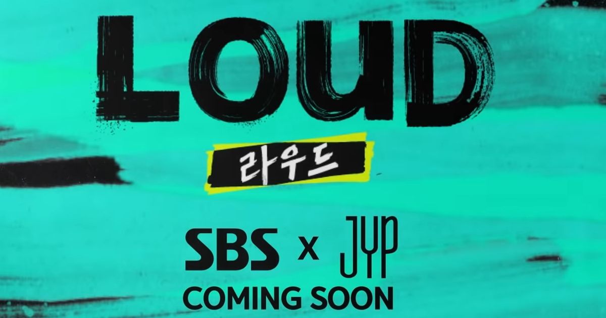 JYP Entertainment And SBS To Launch ‘LOUD’ 2021 Worldwide Joint Project ...
