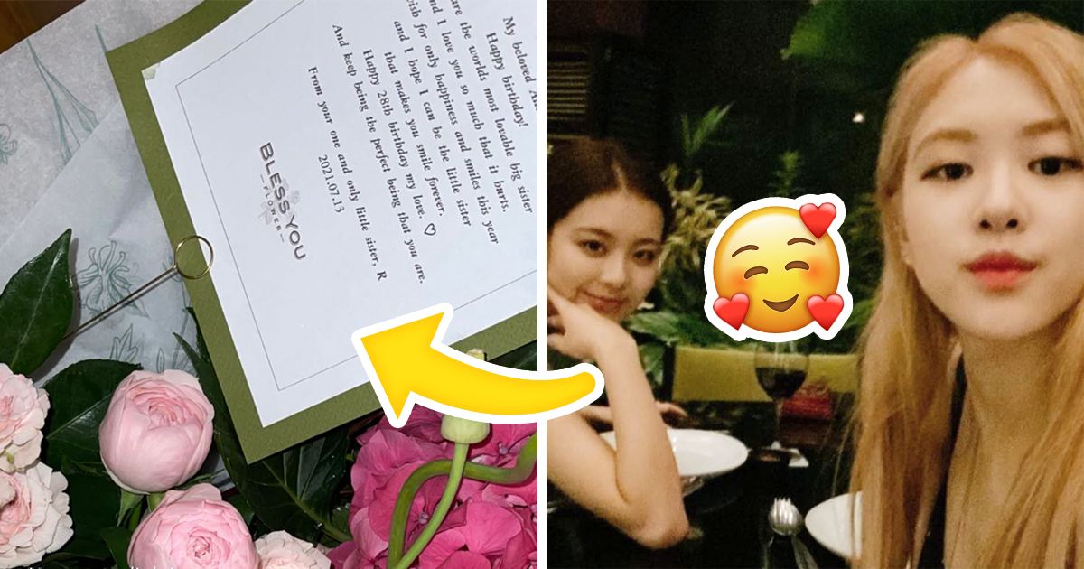 BLACKPINK's Rosé Sends The Most Heartwarming Birthday Message To Her ...